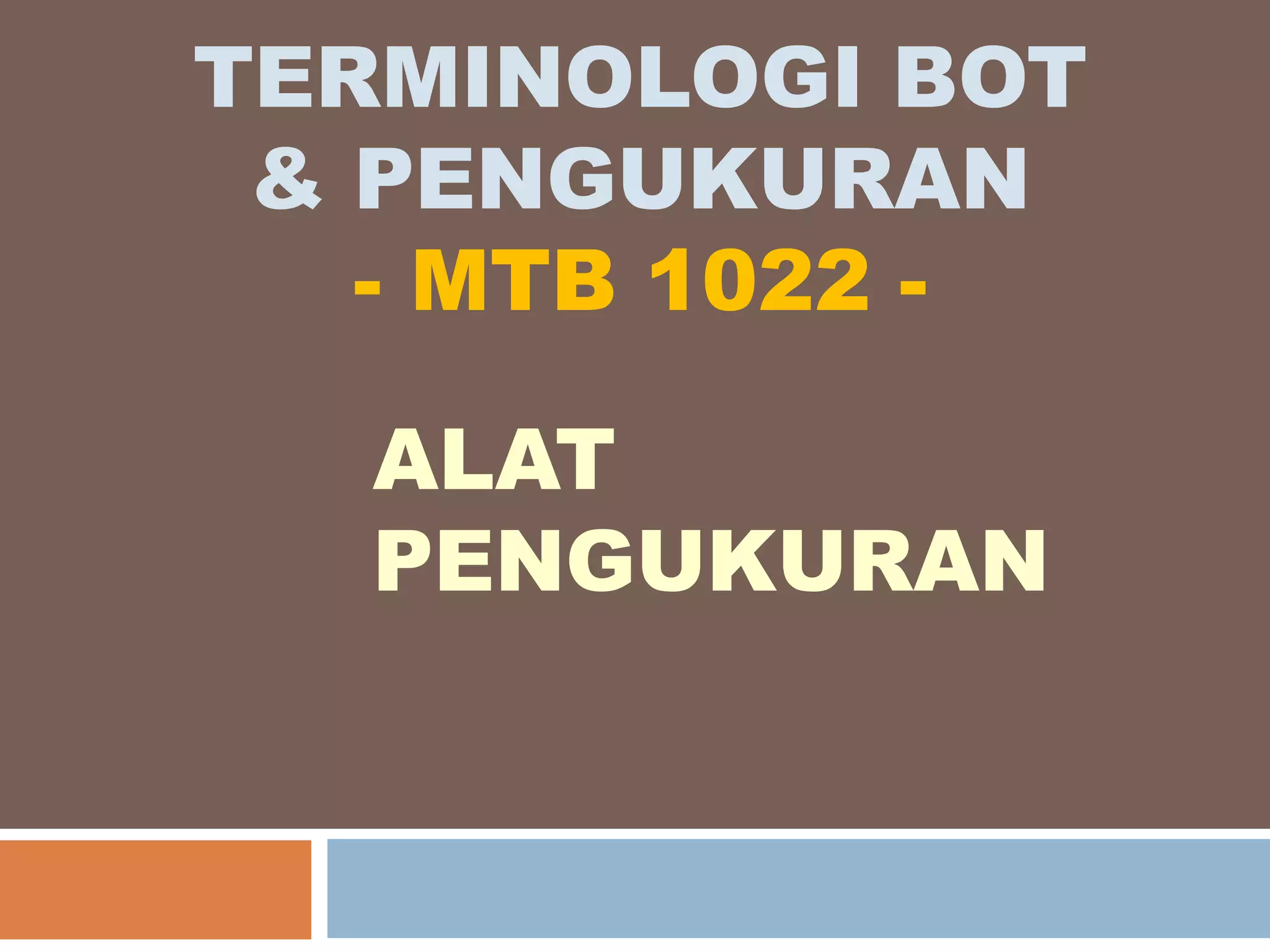 Alat Alat Pengukuran.ppt