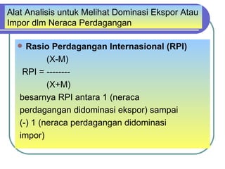 Alat analisis dalam perdagangan/ekonomi internasional | PPT