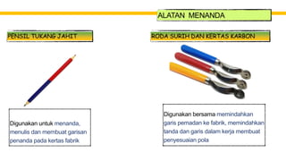 Alatan Dalam Proses Penyediaan Reka Bentuk Fesyen.ppt