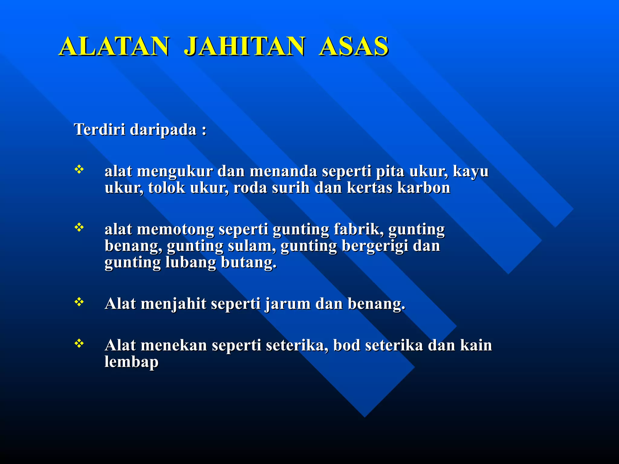 Alatan Jahitan Asas | PPT