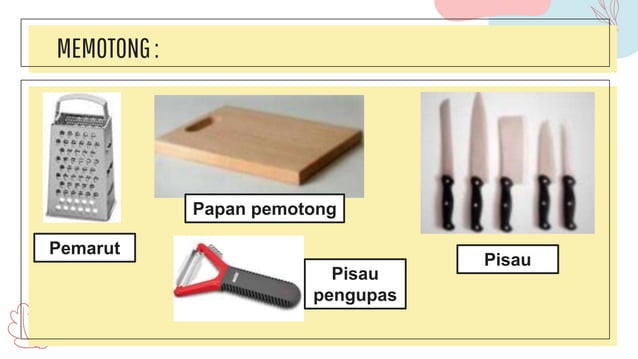 Alatan Masakan (Kemahiran Hidup Asas) | PPTX