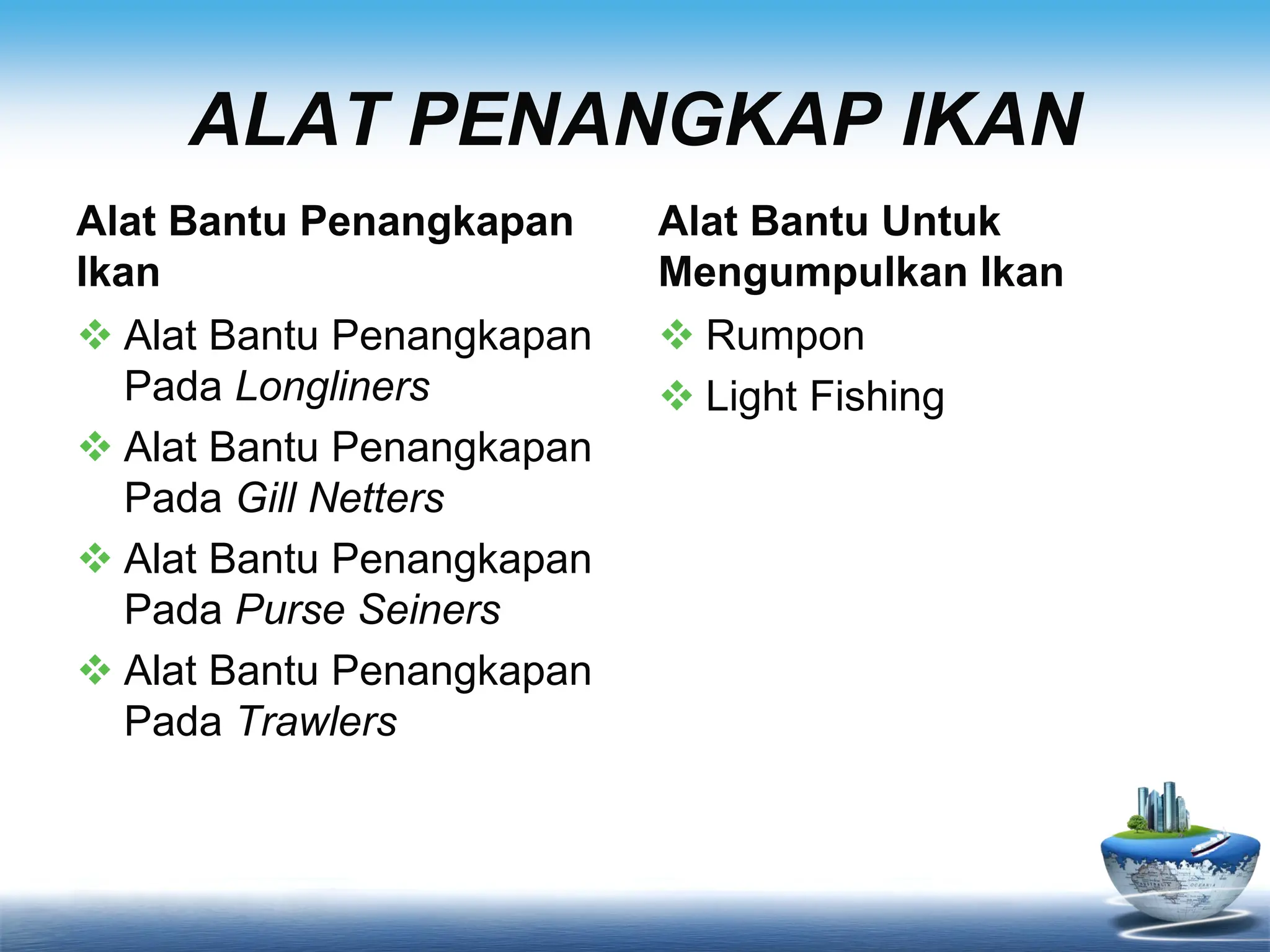 Alat Bantu dalam operasi Penangkapan Ikan.pdf