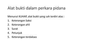 ALAT BUKTI HUKUM ACARA PIDANA.pptx