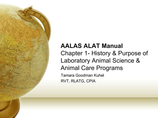 AALAS ALAT Chapter 1 History | PPT | Veterinary Medicine | Pets