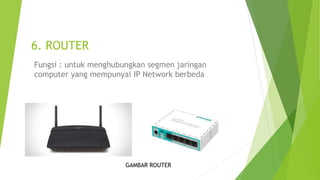 ALAT DAN BAHAN JARINGAN KOMPUTER.pptx