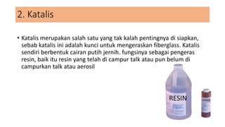 Alat dan bahan laminasi kapal perikanan | PPTX