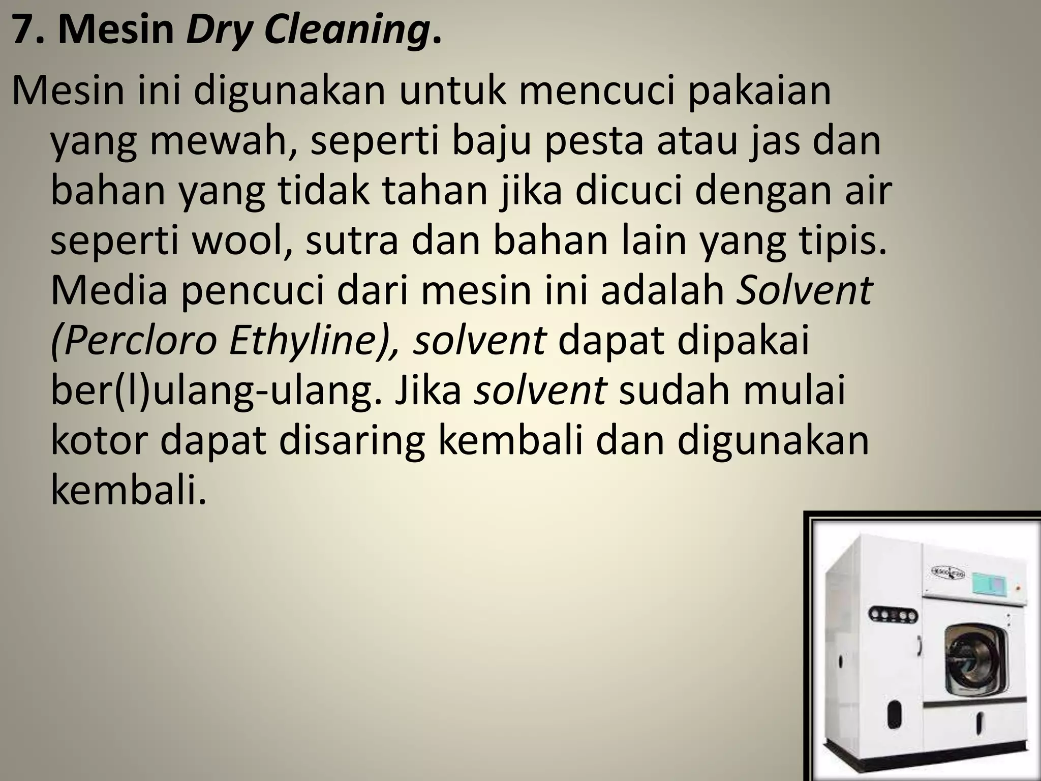 Alat,bahan pencuci laundry dan dry cleaning | PPTX