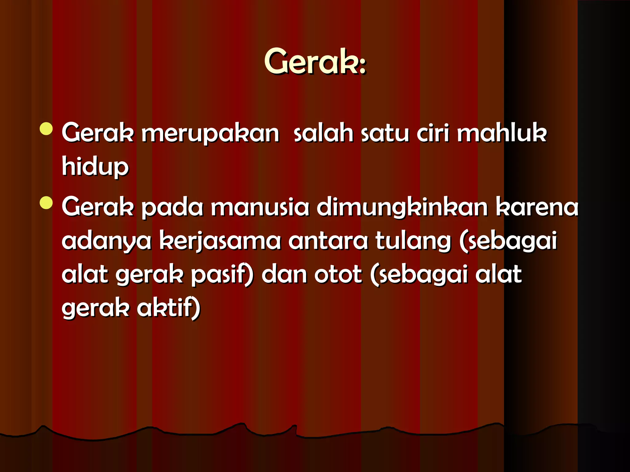 Alat gerak manusia | PPT