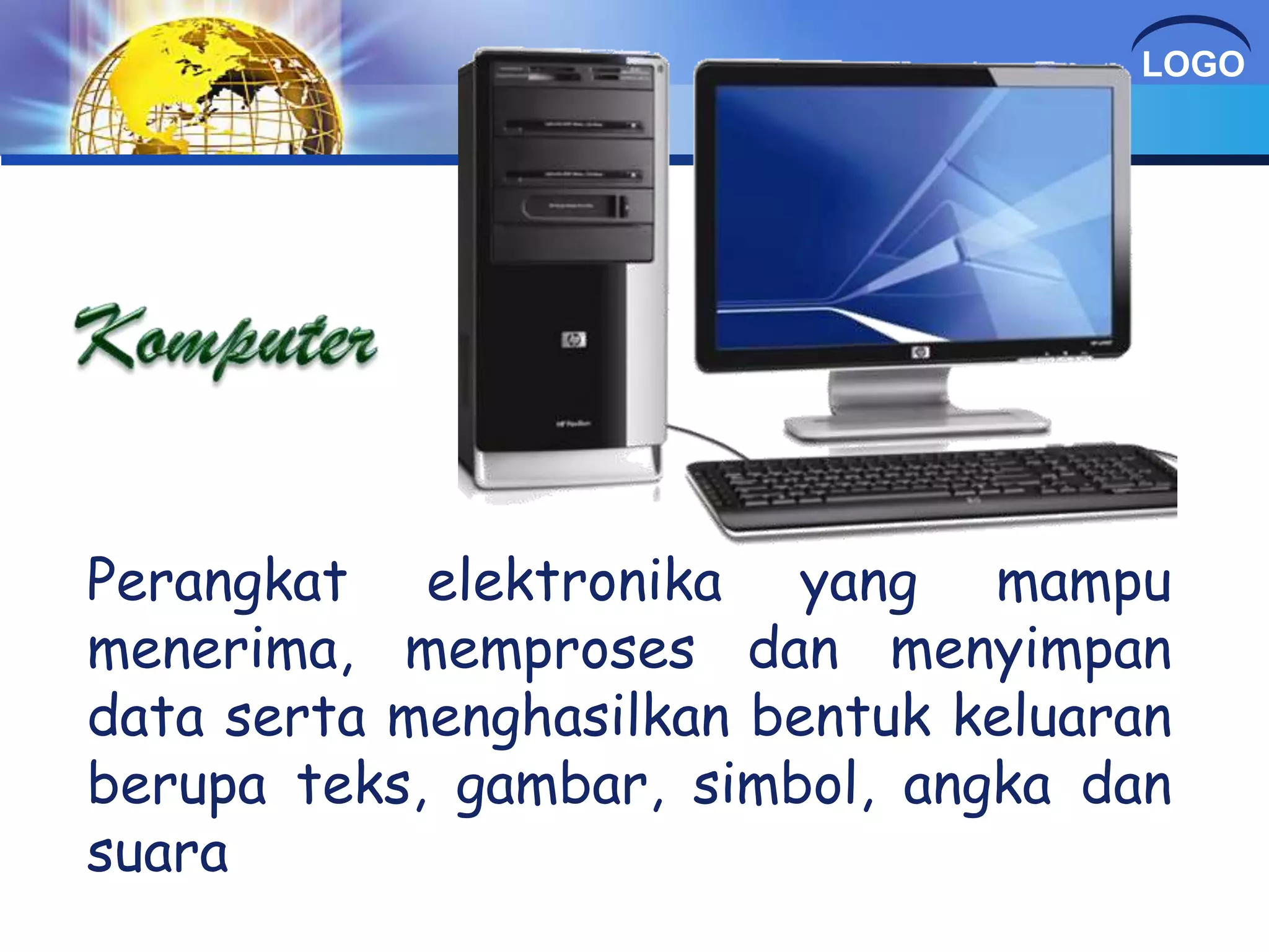 Alat informasi dan komunikasi | PPT