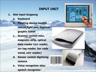 Alat input dan output | PPT