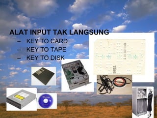 Alat input dan output | PPT