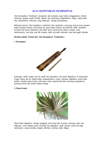 ALAT KOMUNIKASI TRADISIONAL dan modern.docx
