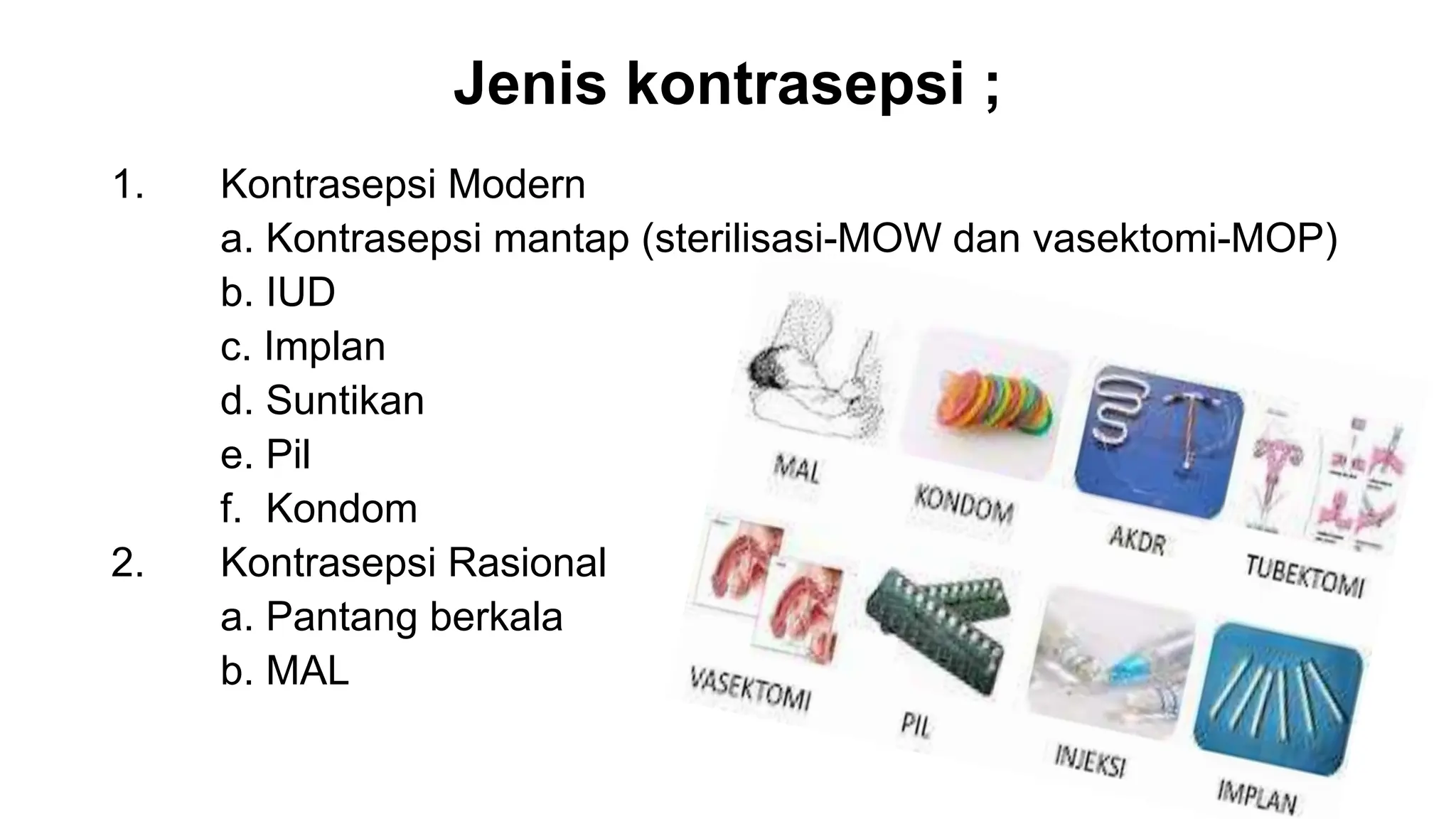 ALAT KONTRASEPSI Metode kontrasepsi jangka panjang | PPTX