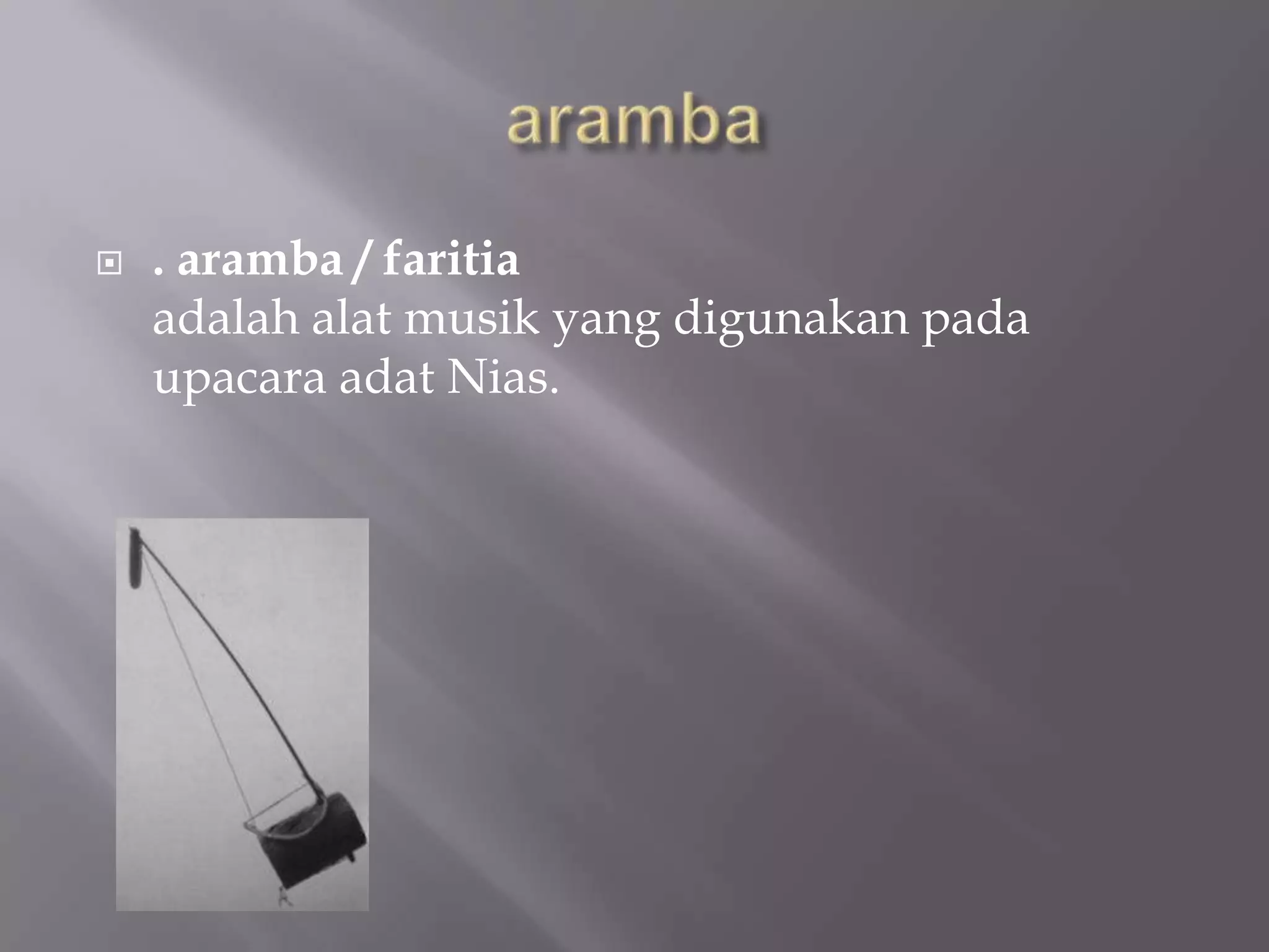 Alat musik sumatera utara by cokorda dan gilbert | PPTX