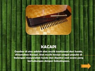 ALAT MUSIK TRADISIONAL | PPTX
