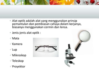 Alat Optik - Materi kelas 8 | PPTX