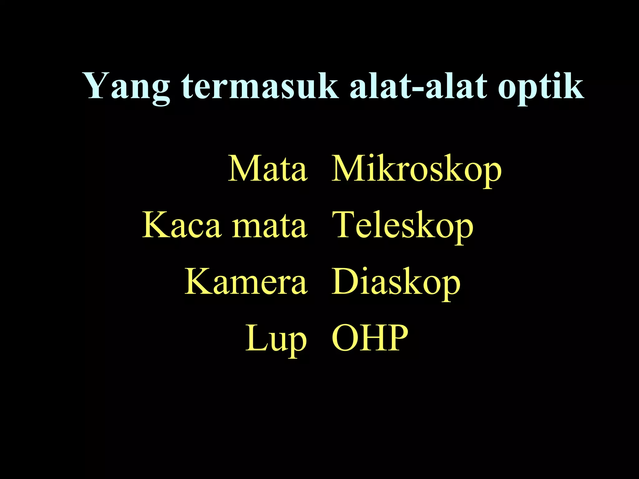 Alat optik | PPT