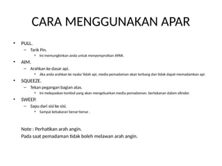 ALAT PEMADAM APAR (ALAT PEMADAM API RINGAN).pptx