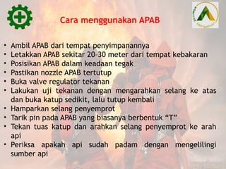 Alat Pemadam Kebakaran yang digunakan pada | PPTX