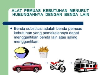 Alat pemuas kebutuhan | PPT