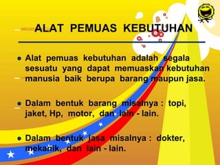 Alat Pemuas Kebutuhan.ppt