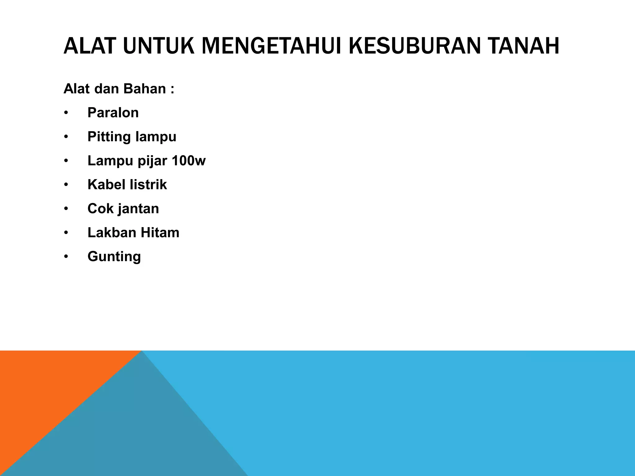 Alat Pengecek Kesuburan Tanah | PPTX