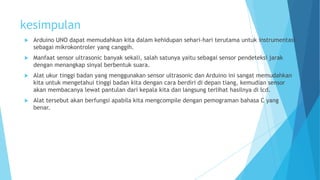 Alat pengukur tinggi badan otomatis | PPTX