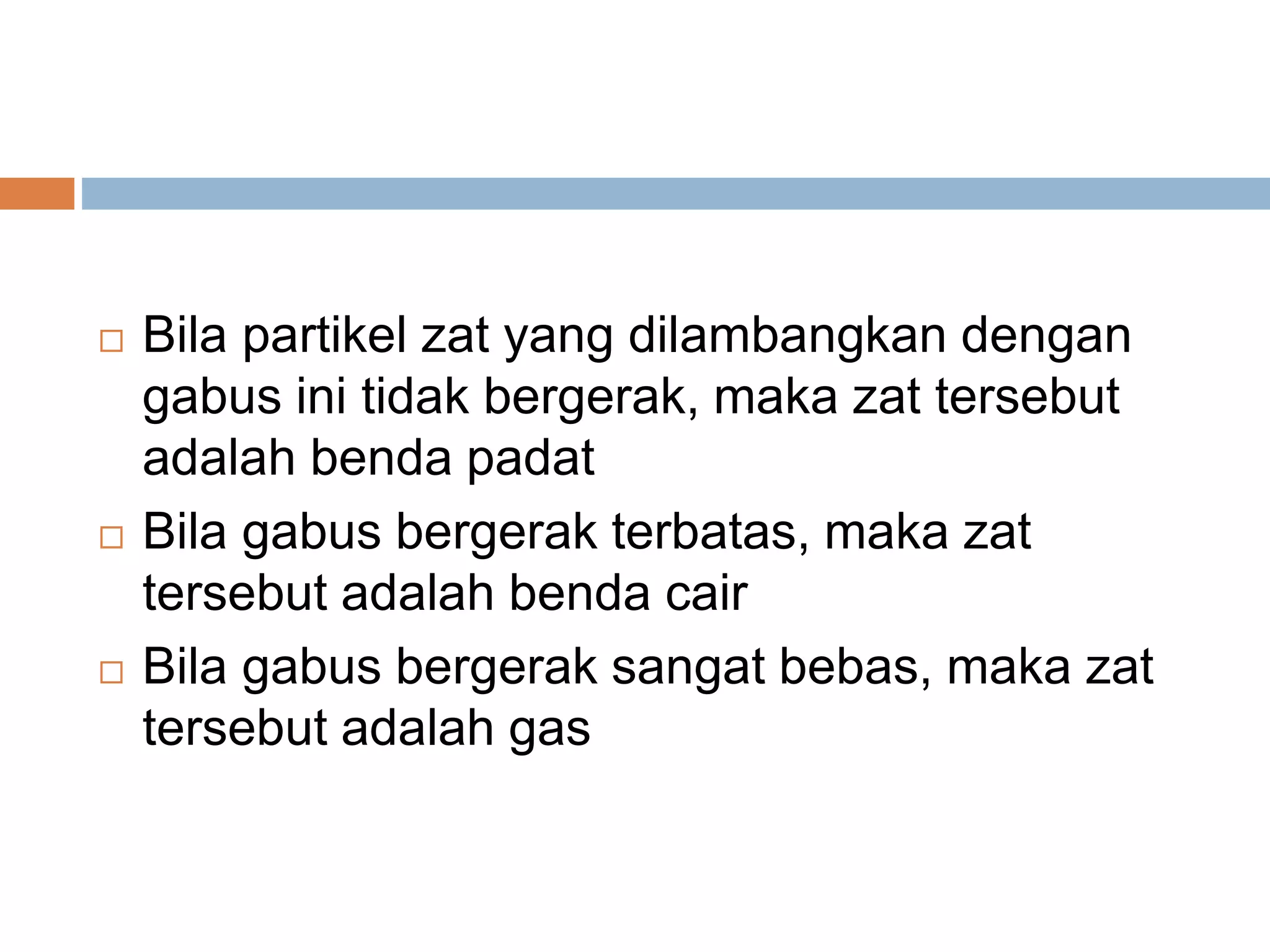 Alat peraga perbedaan sifat zat padat, cair dan gas sederhana | PPTX
