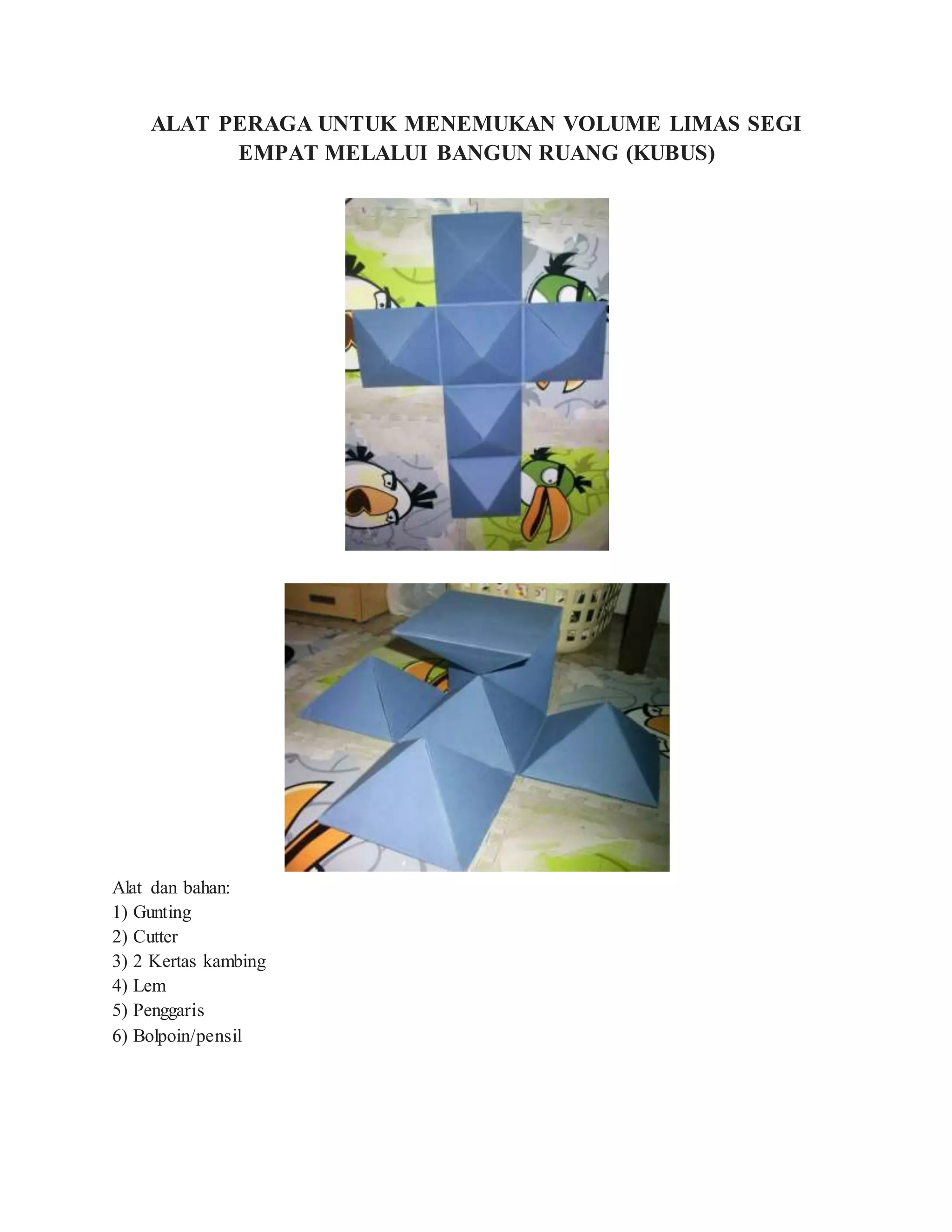 Alat peraga untuk menemukan volume limas segi empat melalui bangun ...