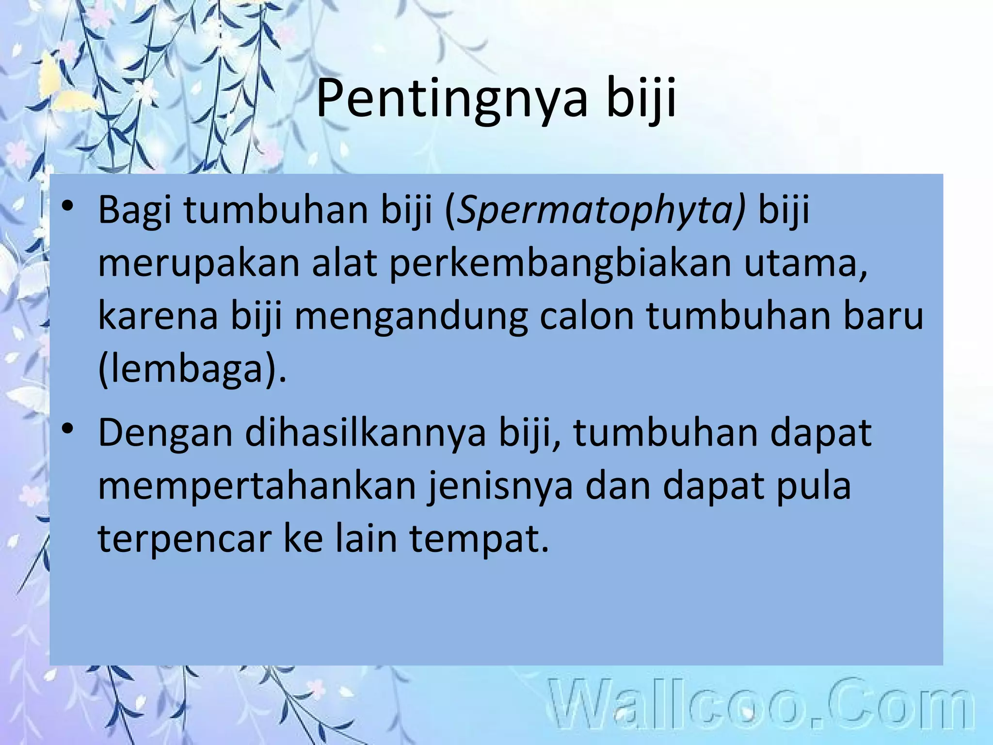 Alat perkembangbiakan tumbuhan dan persebaran tumbuhan | PPT