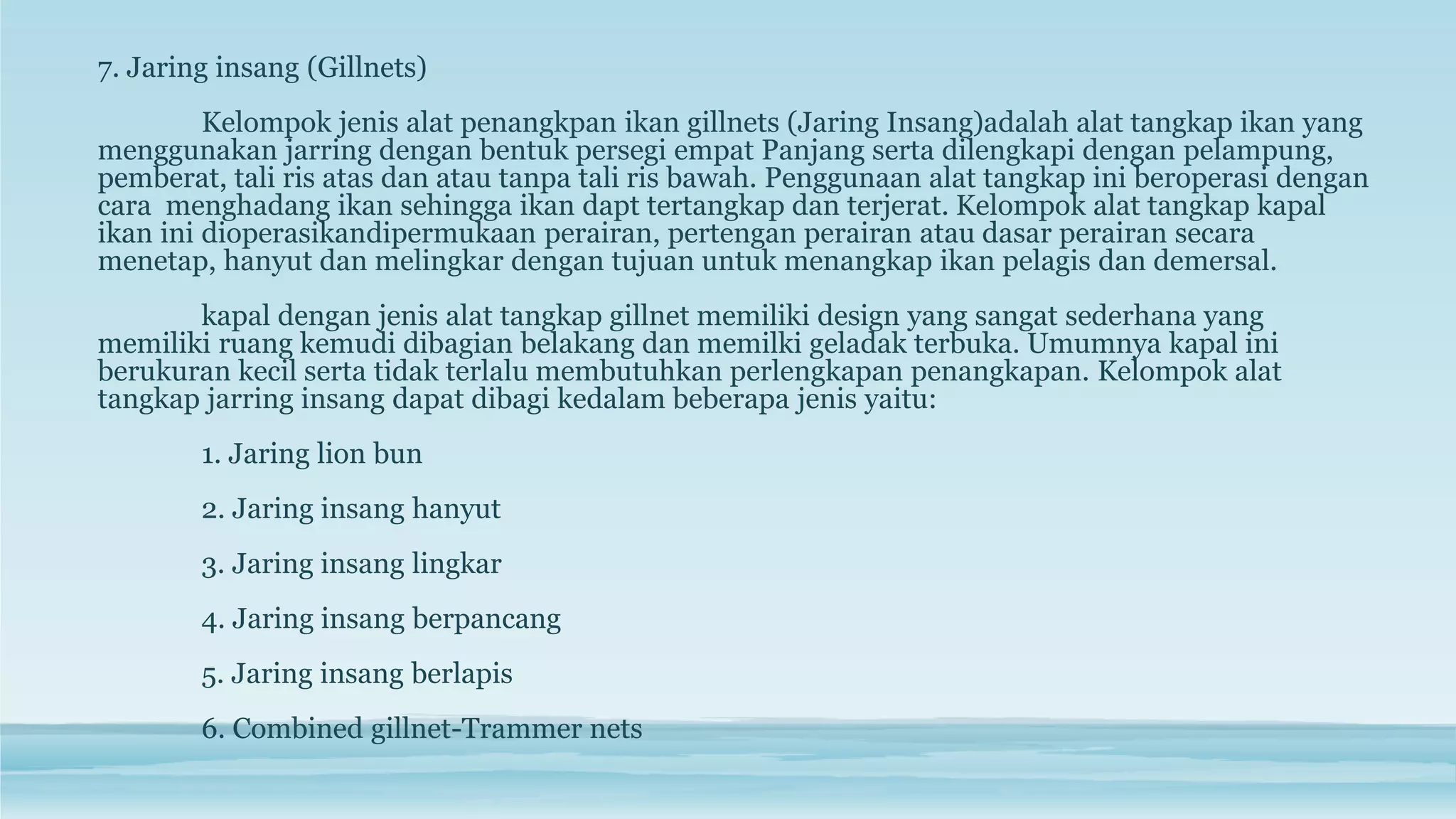 Berbagai Macam Alat Tangkap Ikan (By. Wartono) | PPTX