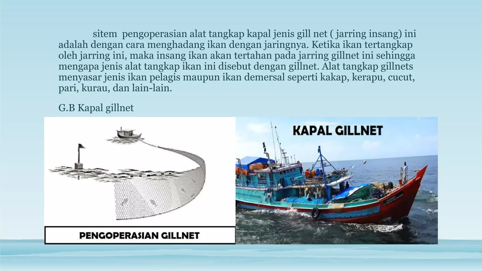 Berbagai Macam Alat Tangkap Ikan (By. Wartono) | PPTX