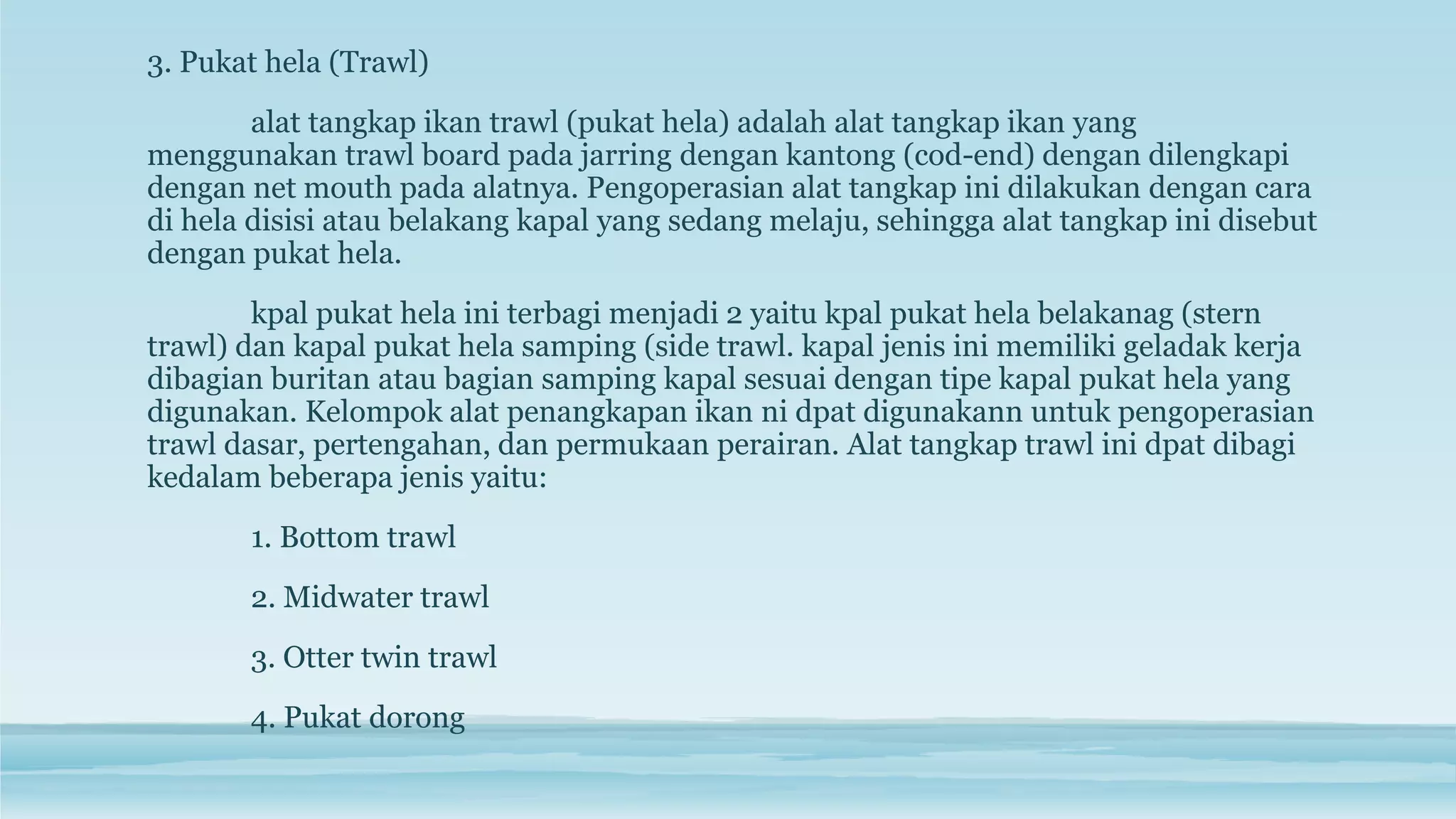 Berbagai Macam Alat Tangkap Ikan (By. Wartono) | PPTX