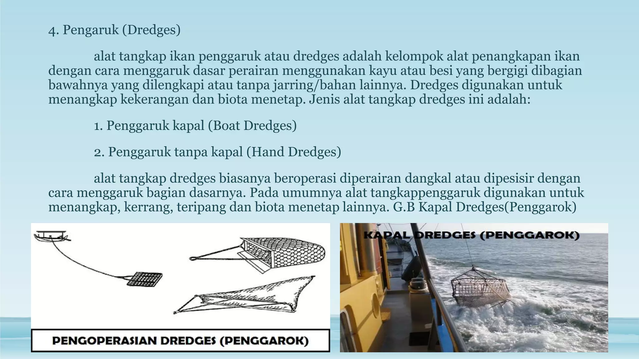 Berbagai Macam Alat Tangkap Ikan (By. Wartono) | PPTX