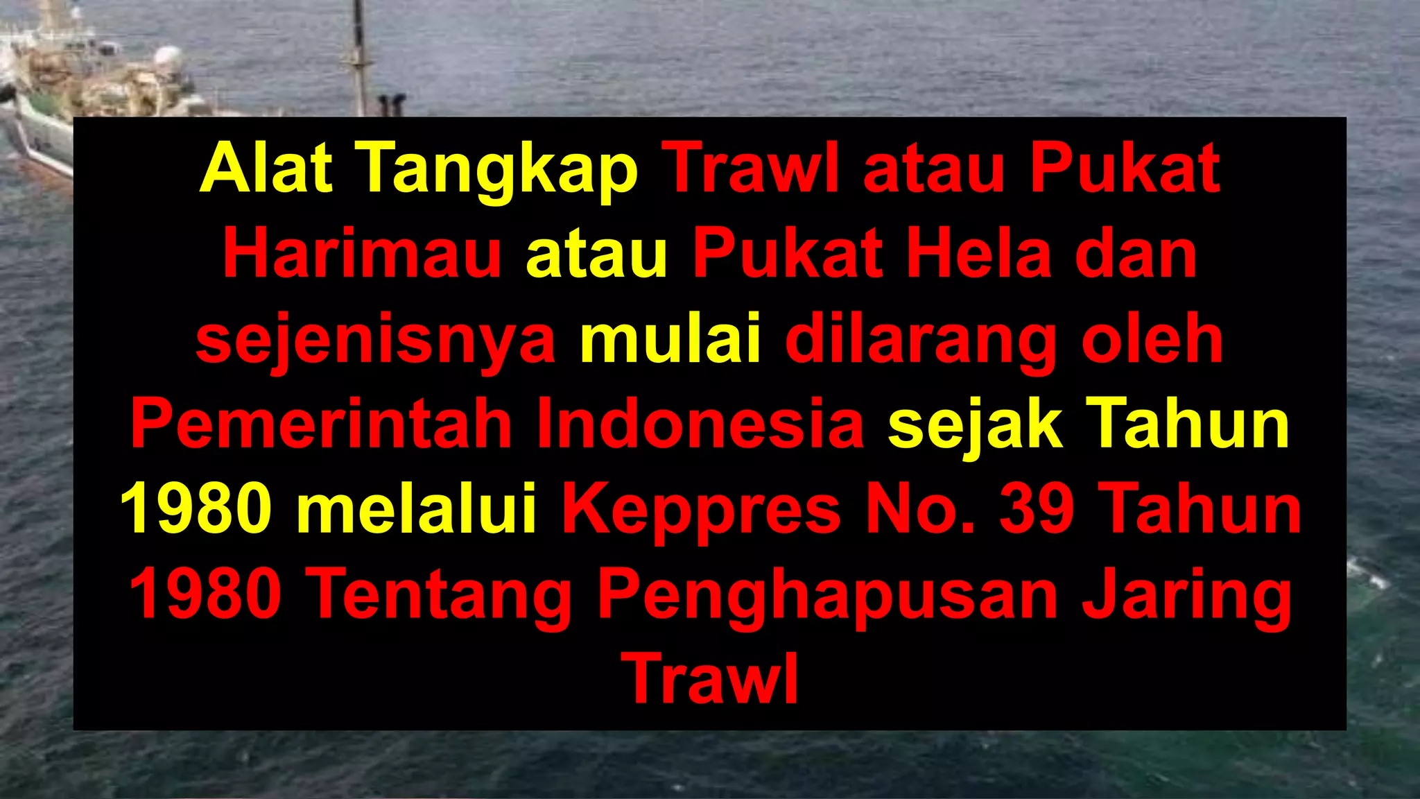 Alat Tangkap Trawl.pptx