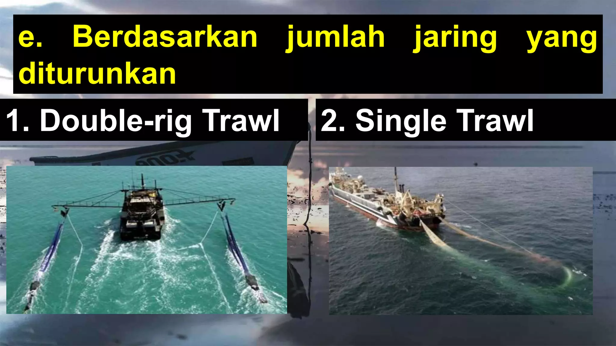 Alat Tangkap Trawl.pptx