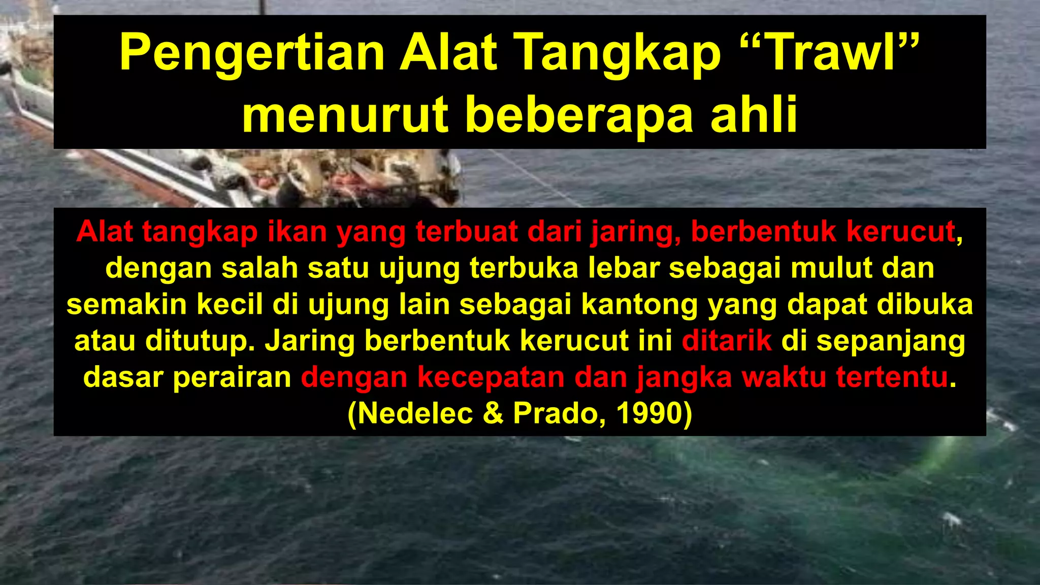 Alat Tangkap Trawl.pptx