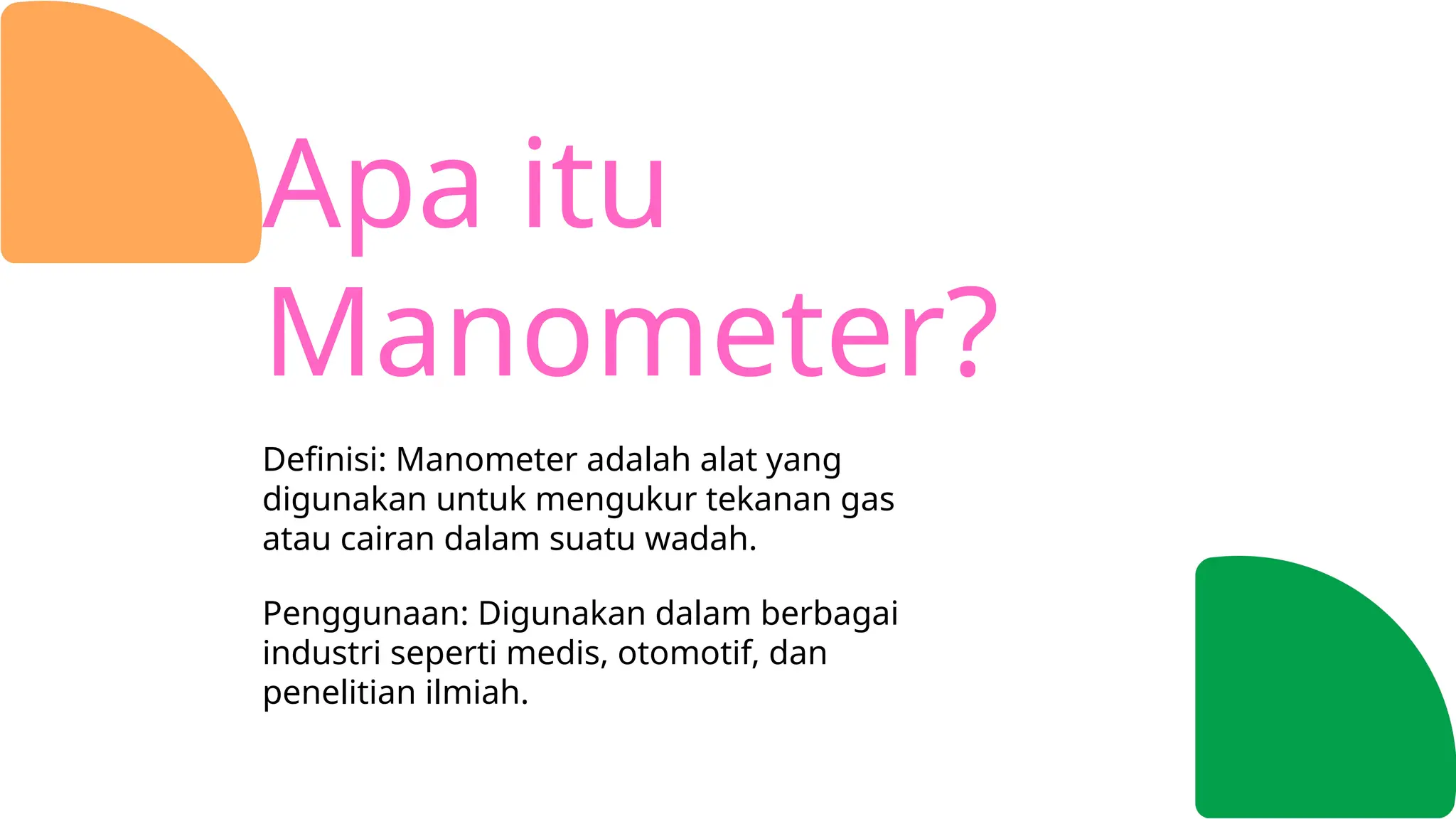 alat ukur fisika, MANOMETER kelompok 2.pptx