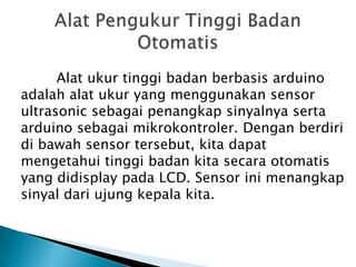 Alat ukur tinggi badan otomatis | PPT