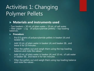 Polymers, Absorbing Oils using polymers | PPTX