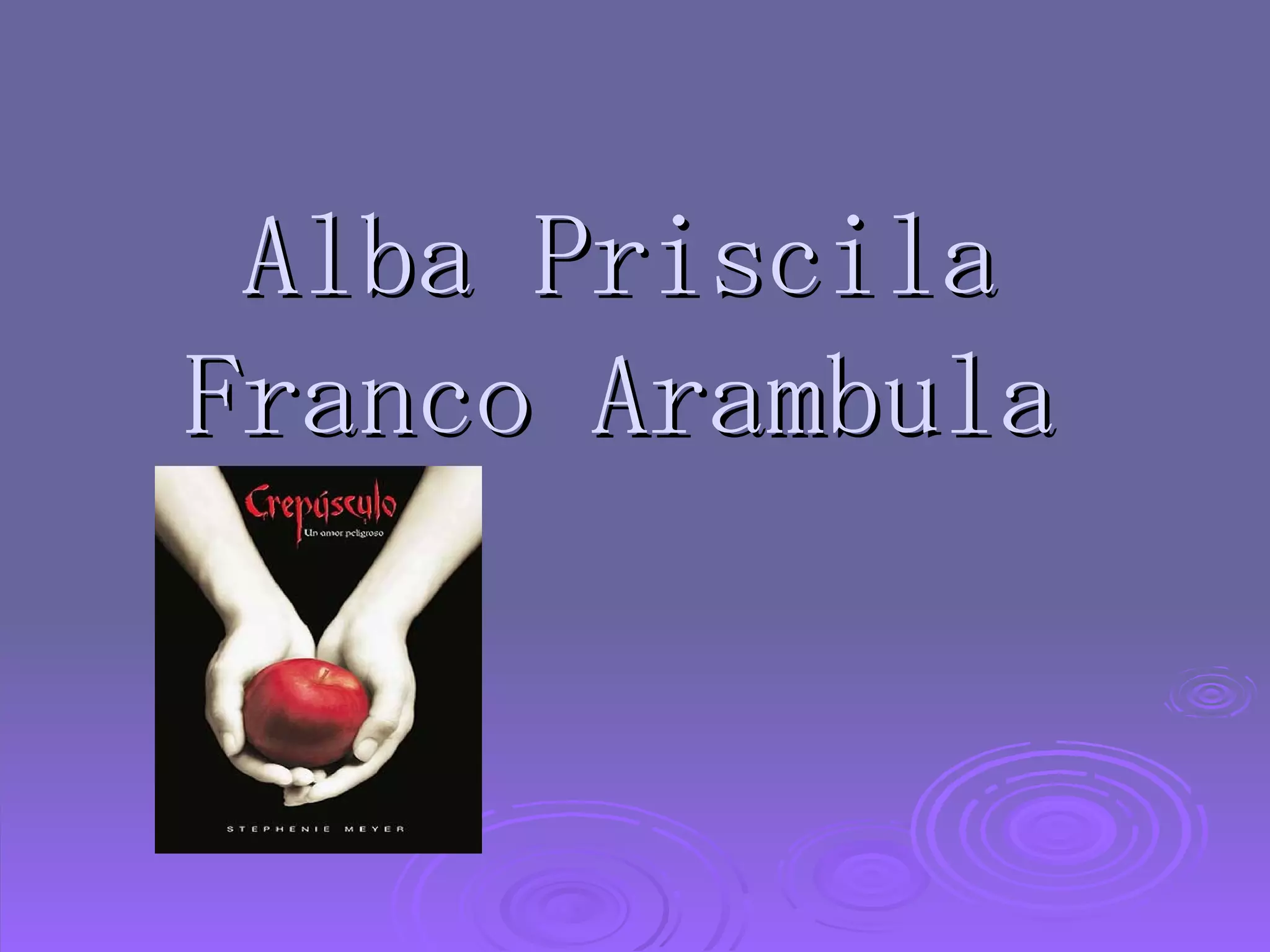 Alba priscila | PPT