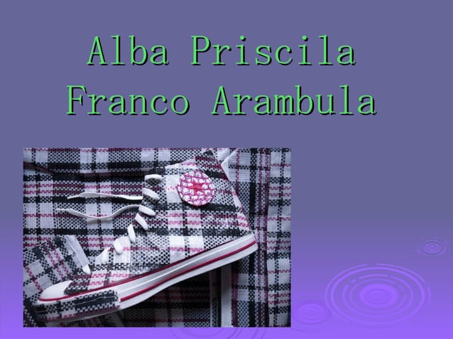 Alba priscila | PPT