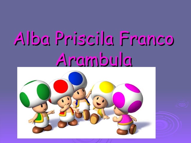 Alba priscila | PPT