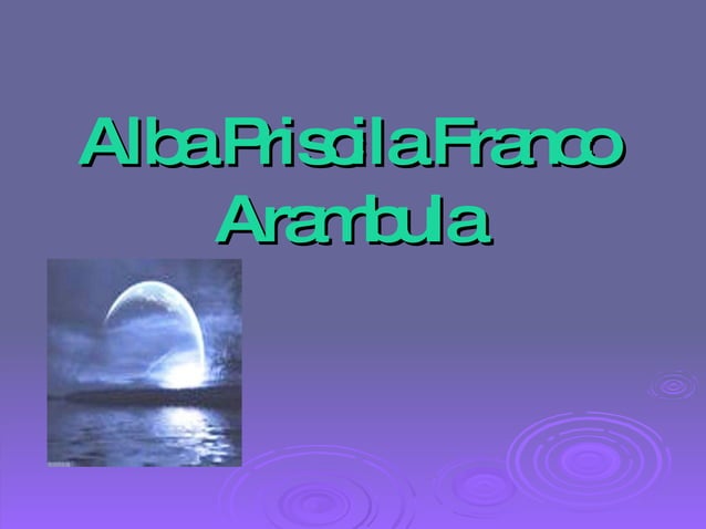 Alba priscila | PPT