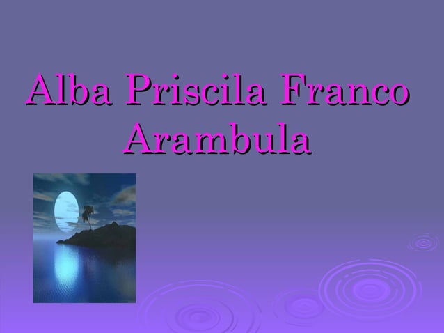 Alba priscila | PPT