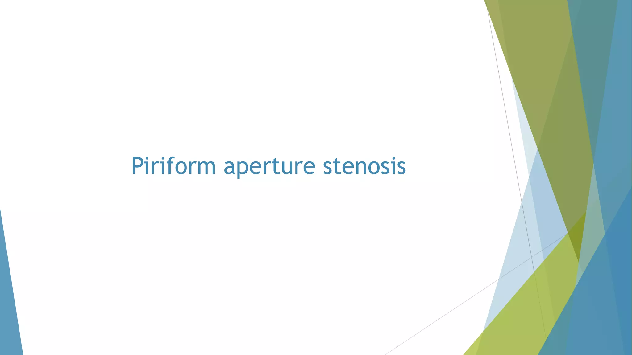 Congenital nasal obstruction | PPTX