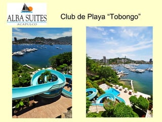 Alba Suites Acapulco Dia Magico | PPT