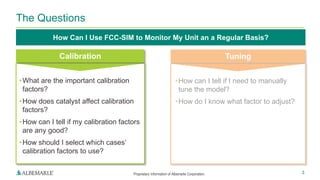 Europe User Conference: Albemarle FCC-SIM calibration best practices | PDF