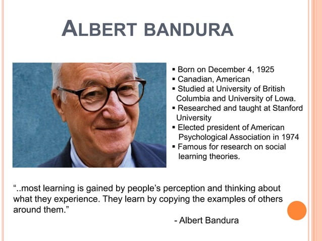 Albert bandura and social learning theory | PPTX