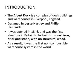 Albert dock | PPTX
